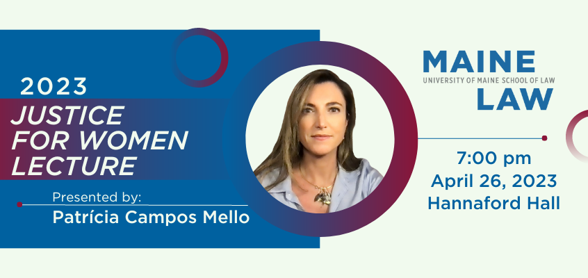 Award-winning Brazilian journalist to present Maine Law’s Justice for ...